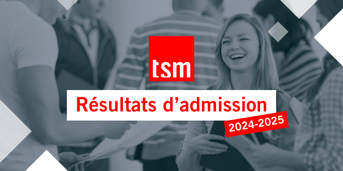 Ouverture des candidatures aux licences pour 2024-2025 à TSM ! | Toulouse School of Management | TSM